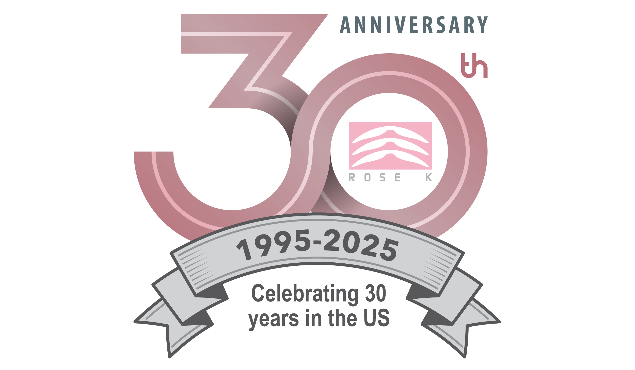 ROSE K Celebrates 30 Years in the U.S.